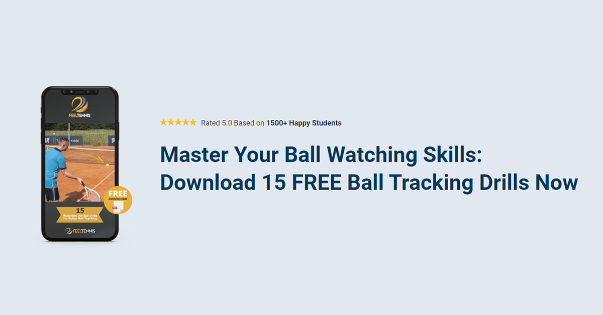 15 Ball Tracking Tennis Drills {Opt-in - Free PDF} | Feel Tennis